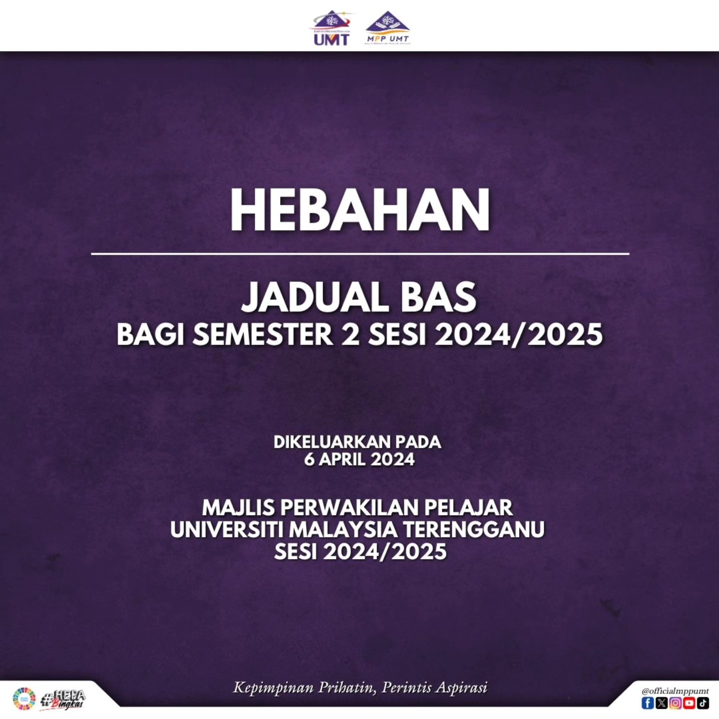 HEBAHAN: JADUAL BAS SEMESTER 2 SESI 2024/2025 – MPP UMT